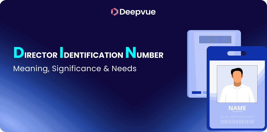 Director Identification Number: Meaning, Significance & Needs — Deepvue ...