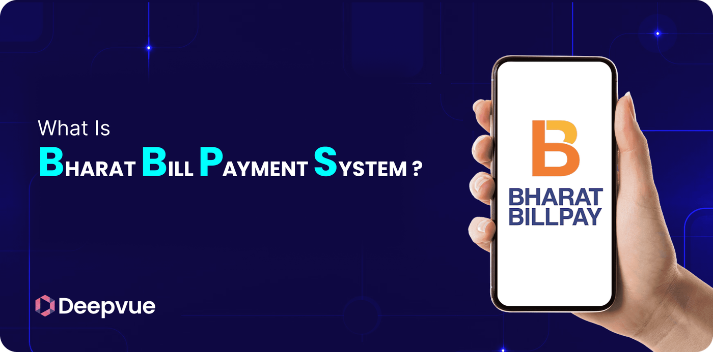 What is Bharat Bill Payment System (BBPS)? — Deepvue Blog