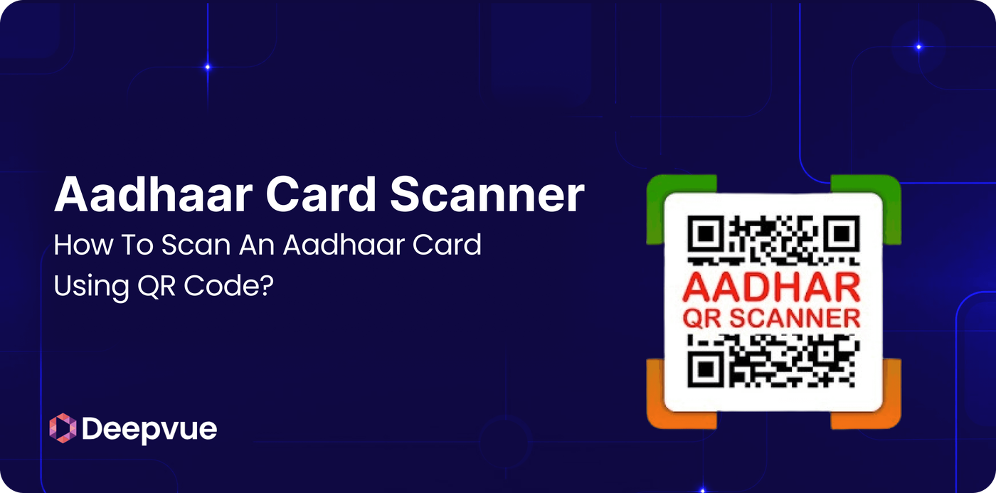 Aadhaar Card Scanner – How to Scan an Aadhaar Card Using QR Code ...