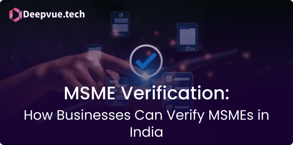 MSME Verification: How business's can verify MSME's