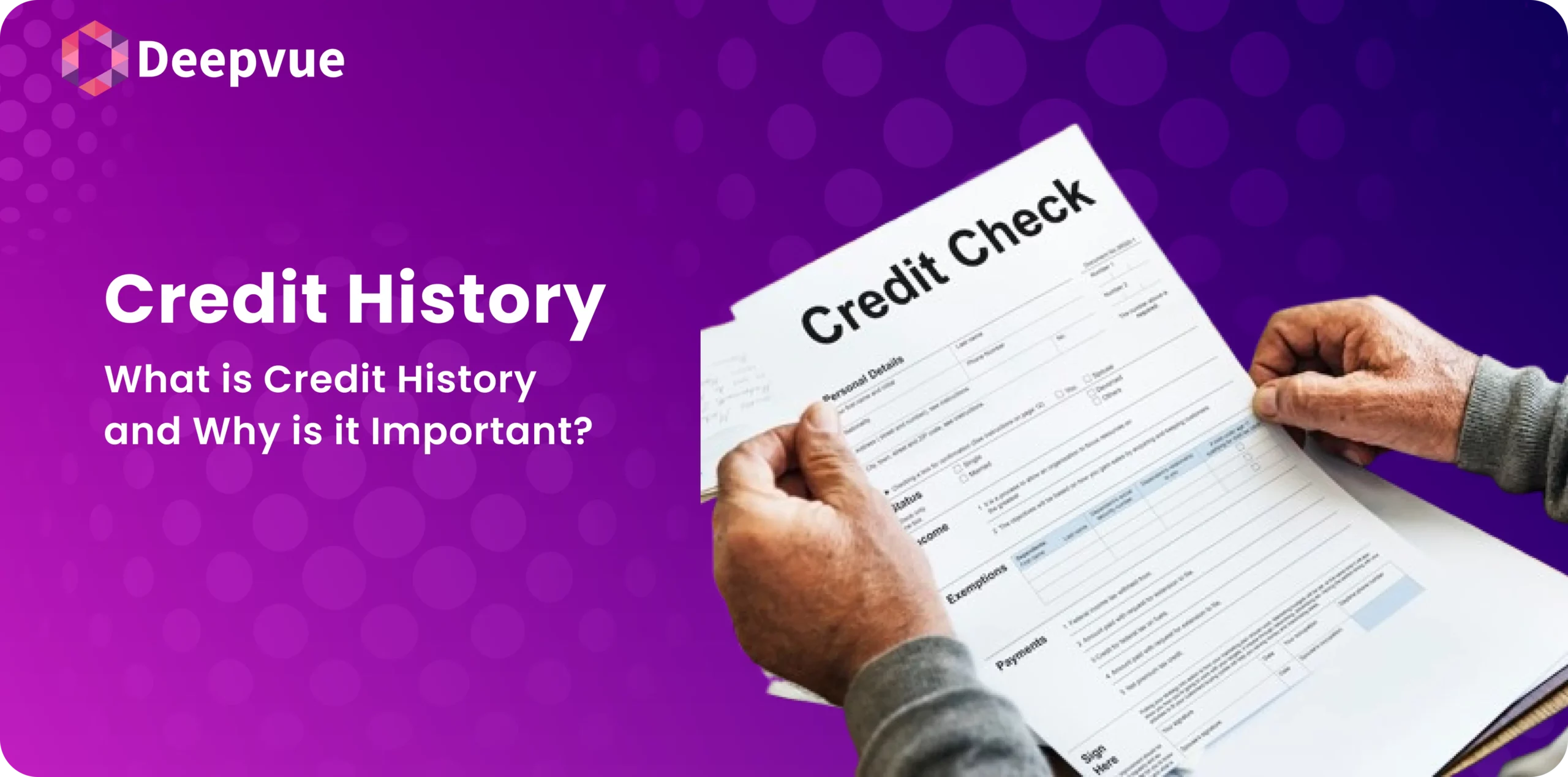 Credit History: What is It, Importance & Why It Matters
