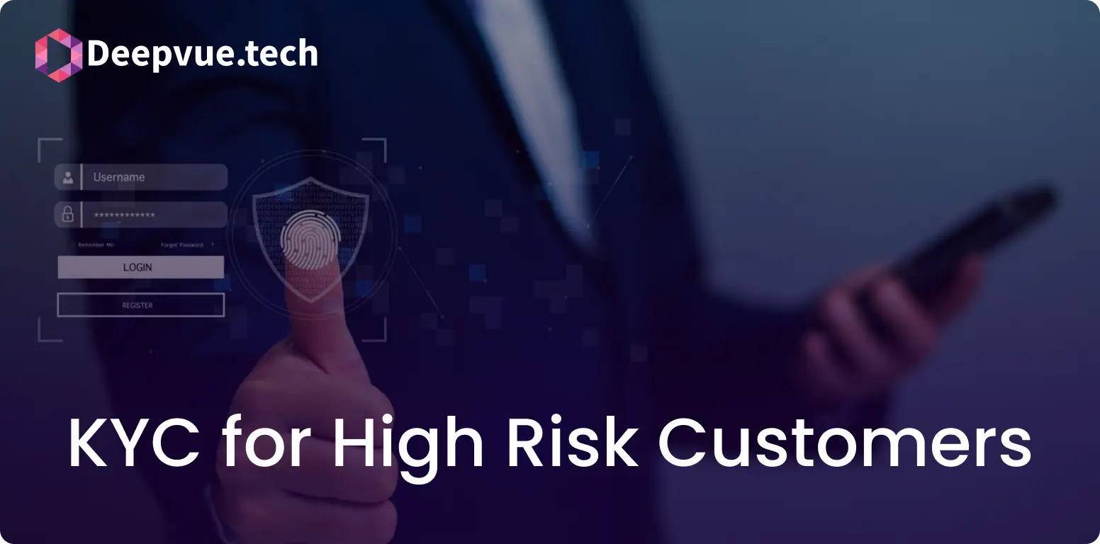 KYC for High-Risk Customers: How to Detect High-Risk Customers in Banking?