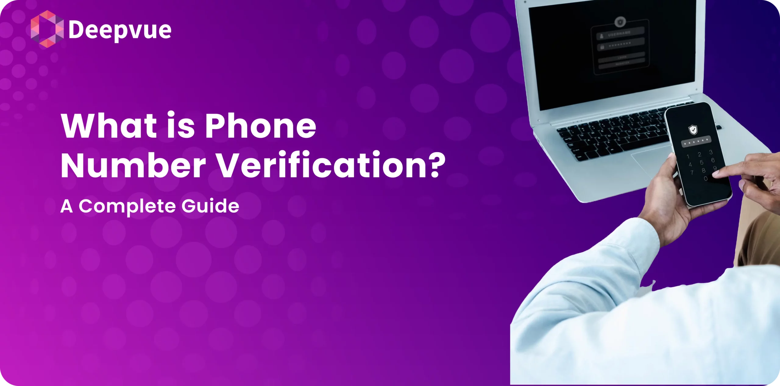 What Is Mobile Phone Verification