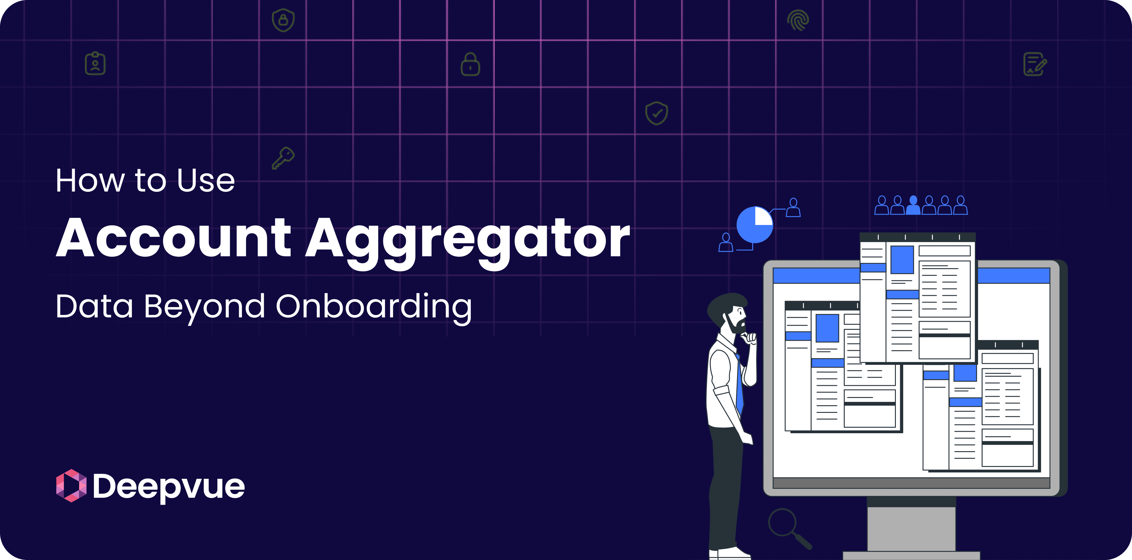 How to Use Account Aggregator Data Beyond Onboarding?